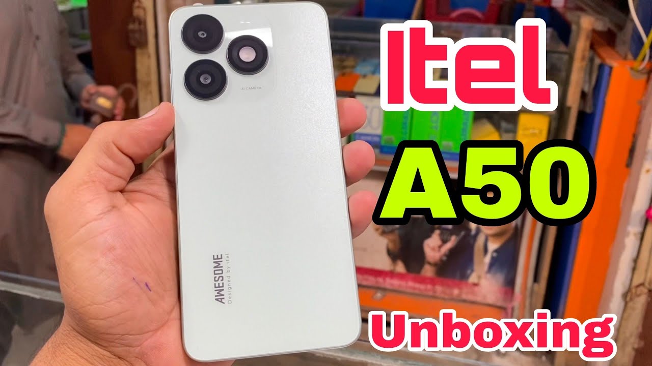 Itel A50 | Unboxing | 1st Look &Honest Review $ Best Budget Phone #itel ...