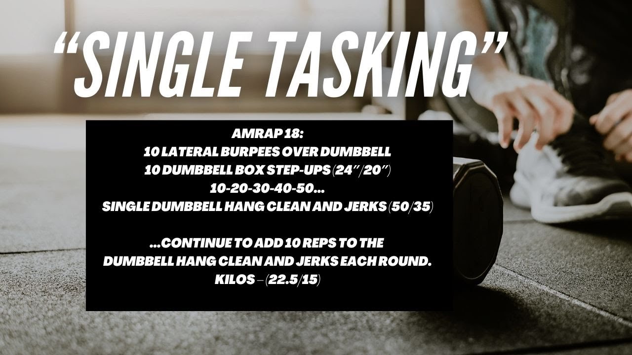 “Single Tasking” - YouTube