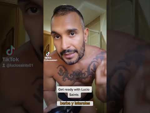 Get ready with Lucio Saints. - YouTube