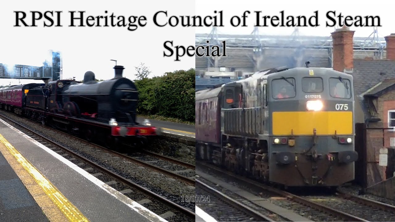 RPSI Heritage Council of Ireland Steam Special (18/07/24) - YouTube