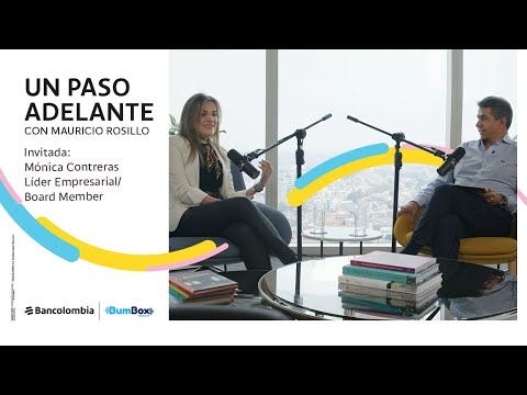 Episodio 6: Un Paso Adelante con Mauricio Rosillo y Mónica Contreras | Bumbox