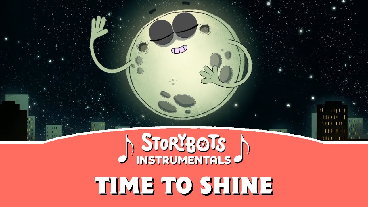 Time to Shine (Instrumental) | StoryBots - YouTube