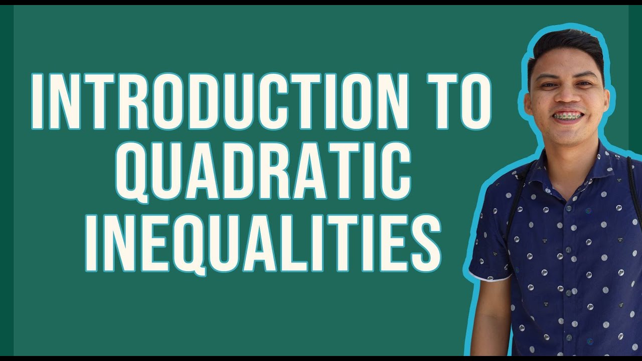 Quadratic Inequality: An Introduction - YouTube