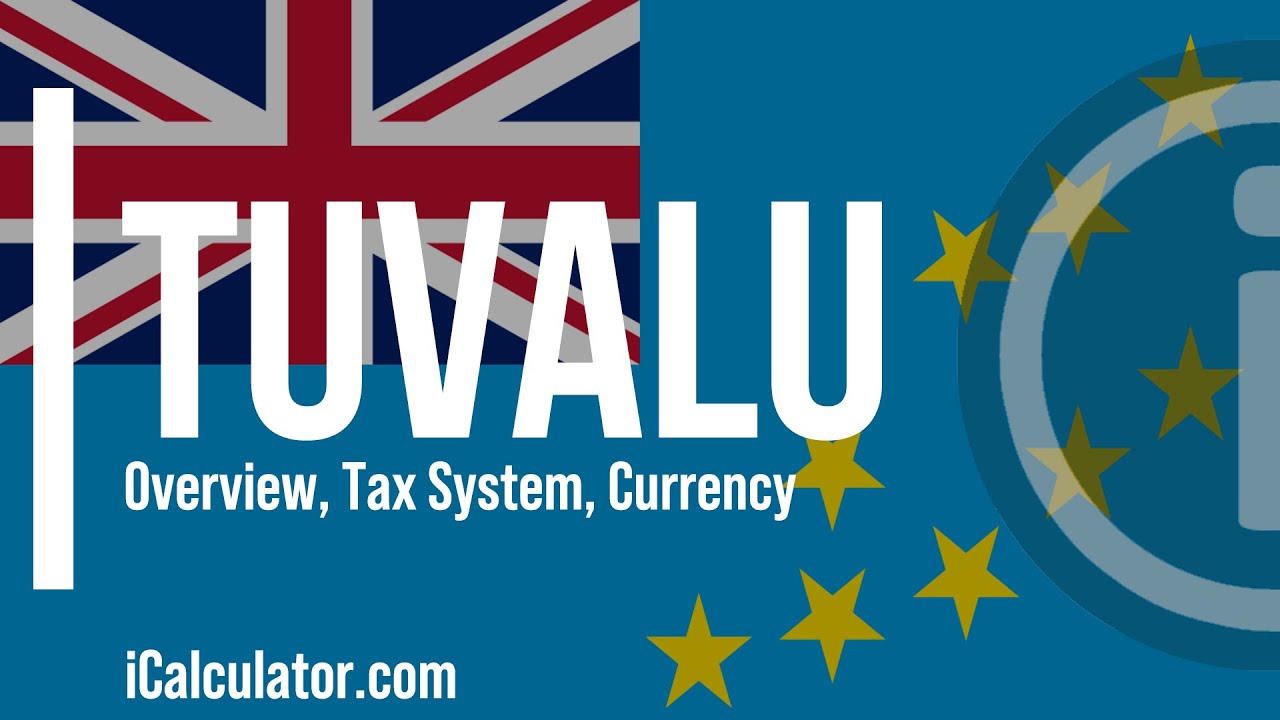 Tuvalu Tax System - A Brief Overview - YouTube