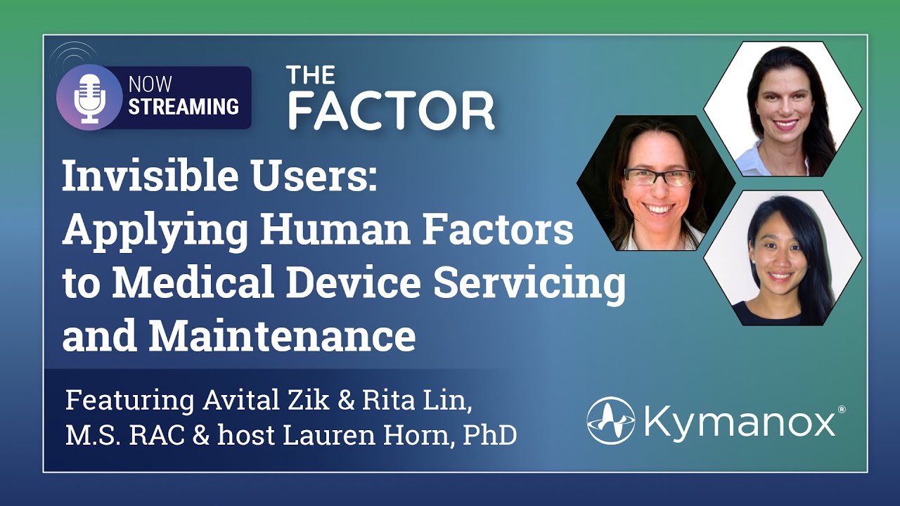Invisible Users: Applying Human Factors to Medical Device Servicing and ...