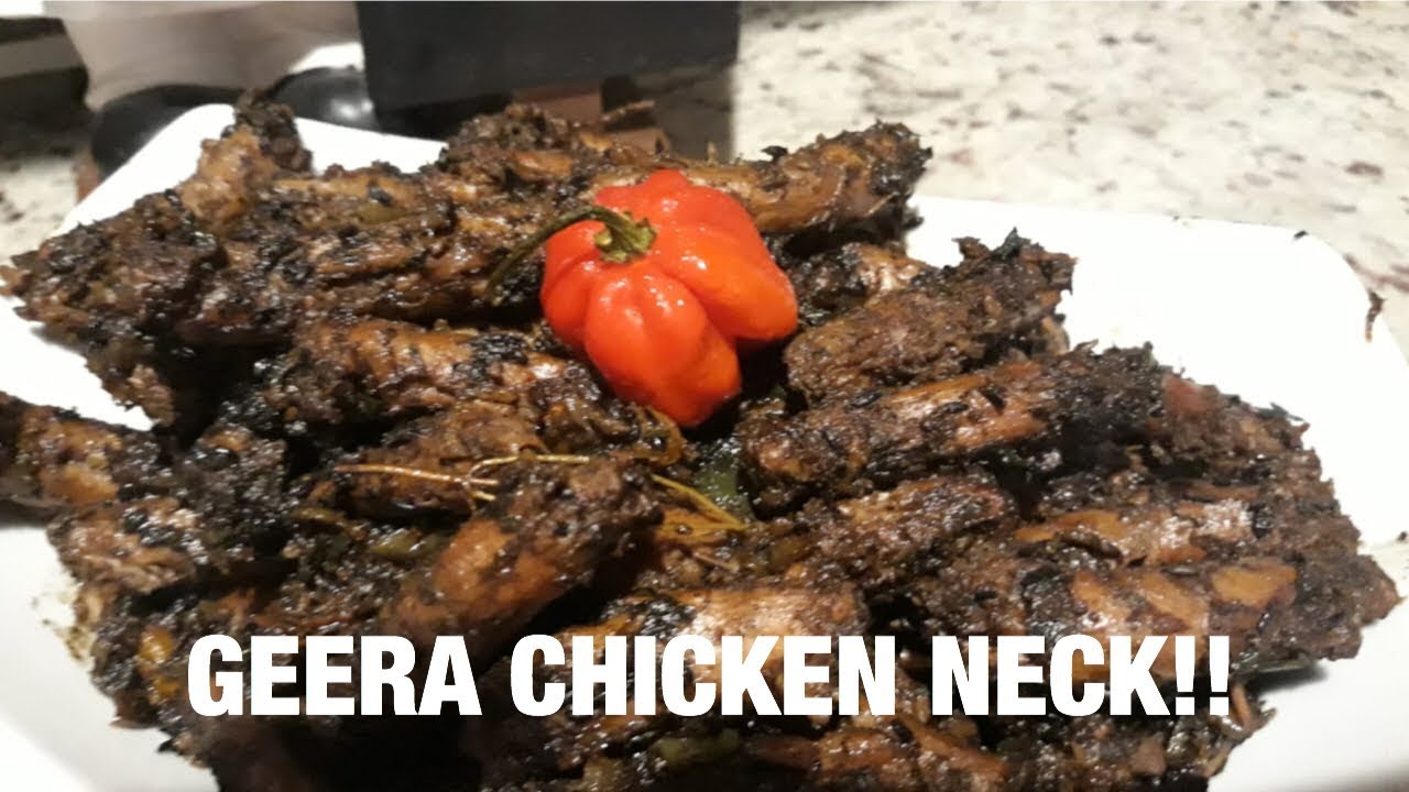 HOW TO MAKE: GEERA CHICKEN NECK TRINI STYLE !! - YouTube
