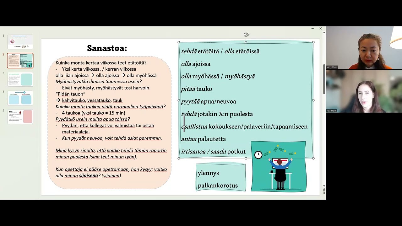 YKI intermediate level preparation topic : work remote working / työ ...