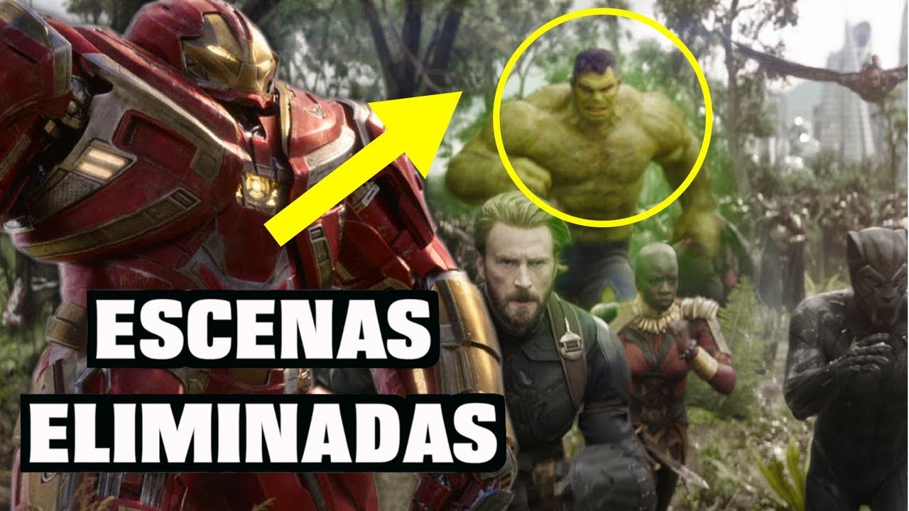 Escenas eliminadas de INFINITY WAR ¿Y el Hulk de la batalla en Wakanda ...