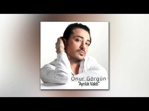 Onur Görgün - Ayrılık Vakti