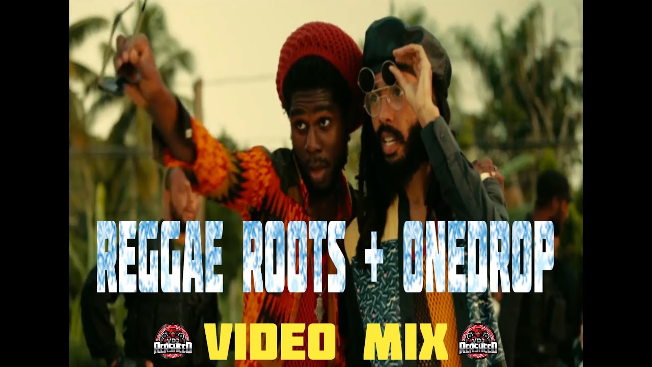 FEBRUARY2024 REGGAE ROOTS + ONEDROP VIDEO MIX VDJ RERSHEED FT CECILE ...