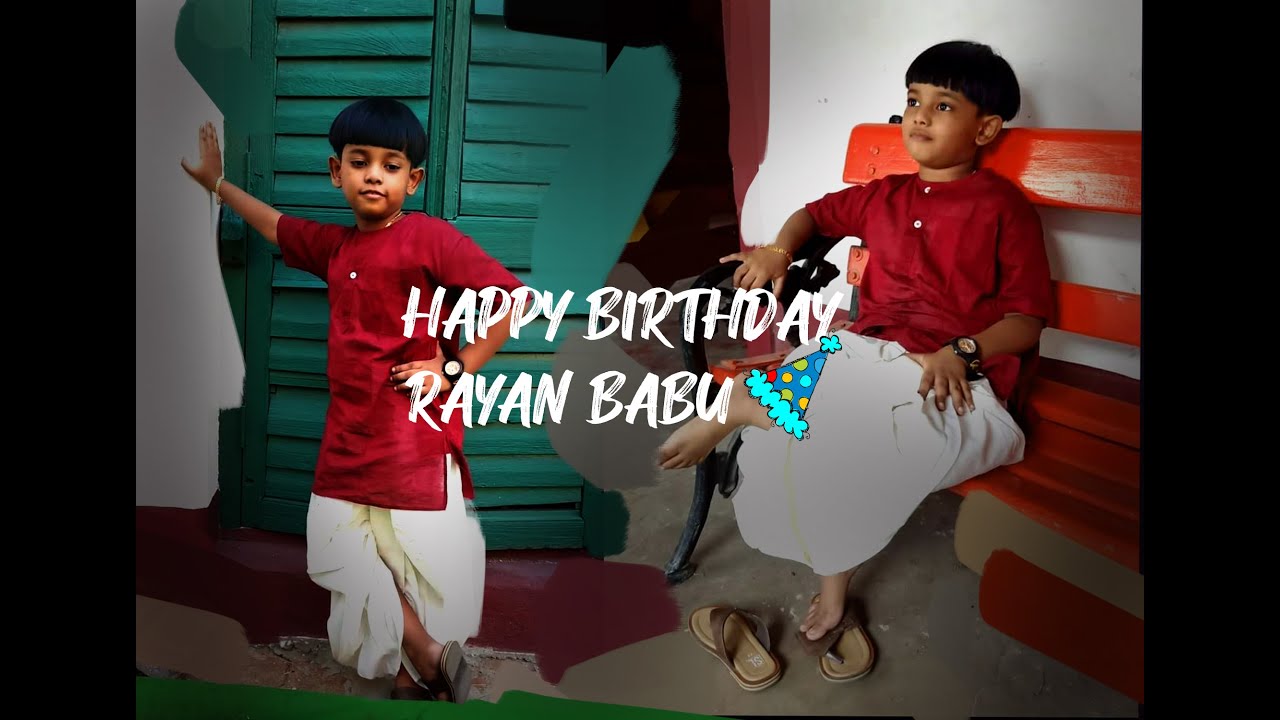 HAPPY BIRTHDAY RAYAN BABU - YouTube