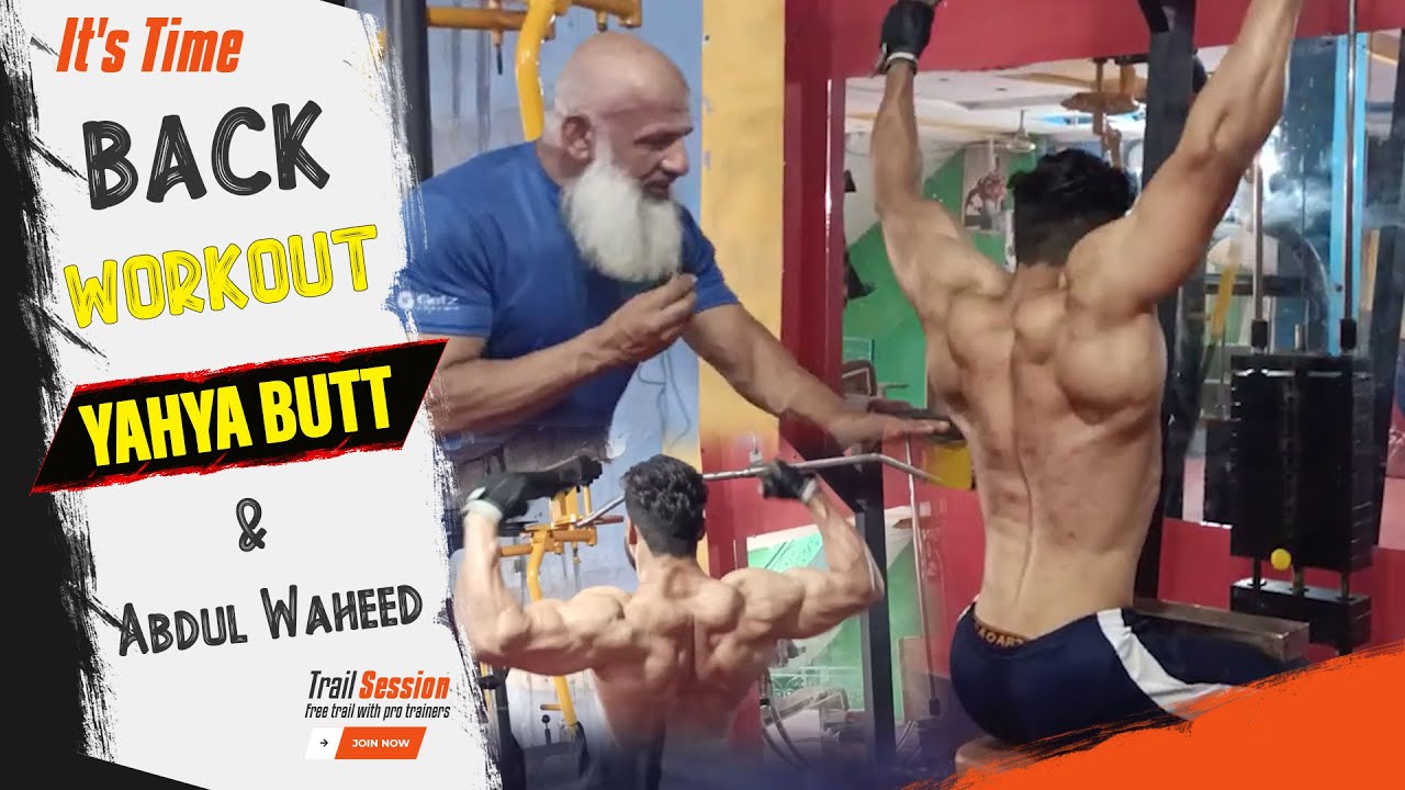 mr pakistan back workout-with Abdul Waheed-YAHYA BUTT- |Abdul Waheed| - YouTube