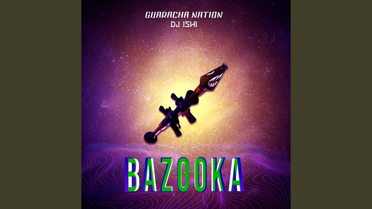 Bazooka - YouTube