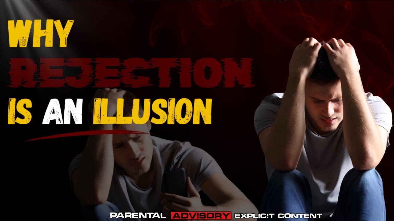 Reframing Rejection: A Man's Growth Mindset - YouTube