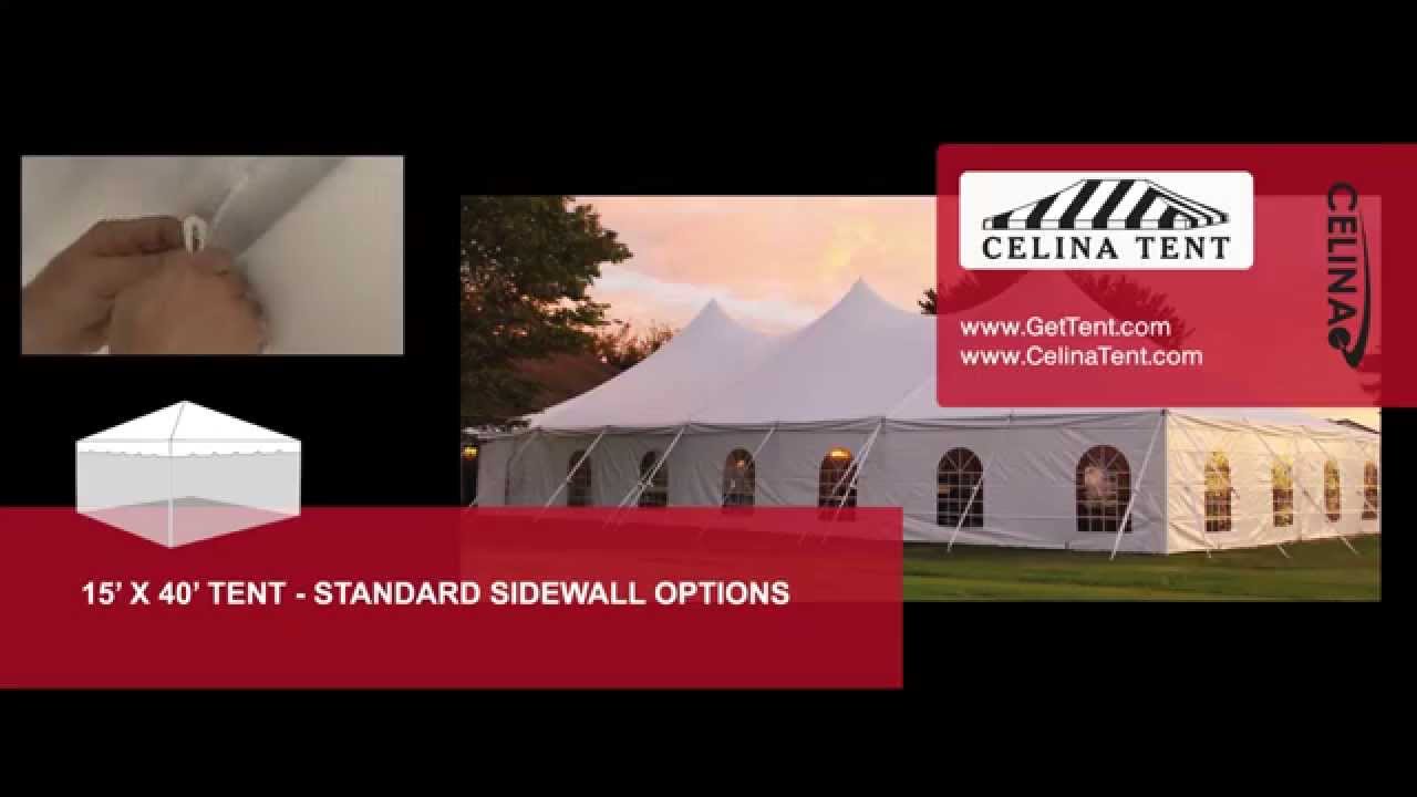 15' x 40' Tent & Canopy - Standard Sidewall Options - YouTube