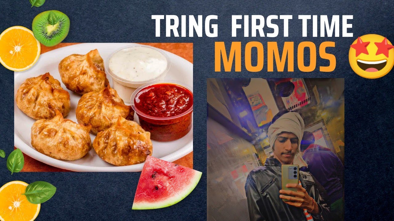 Trying First Time Momos ☹️ *experience* - YouTube
