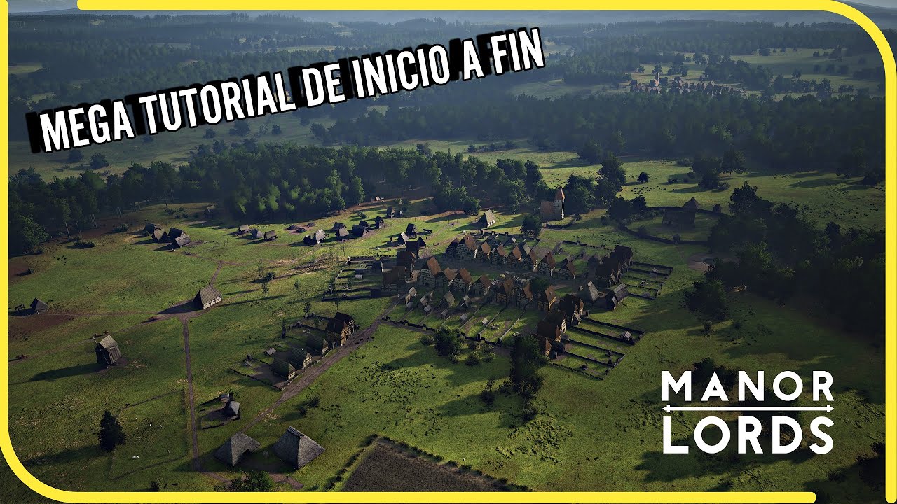 MANOR LORDS - MEGA TUTORIAL en un SOLO VIDEO!! - TODO lo que NECESITAS para COMENZAR Y GANAR ...