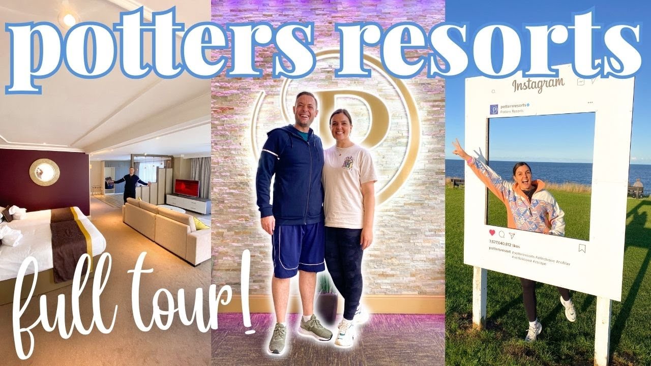 FULL TOUR OF POTTERS RESORTS HOPTON-ON-SEA! In Depth Resort Tour ...