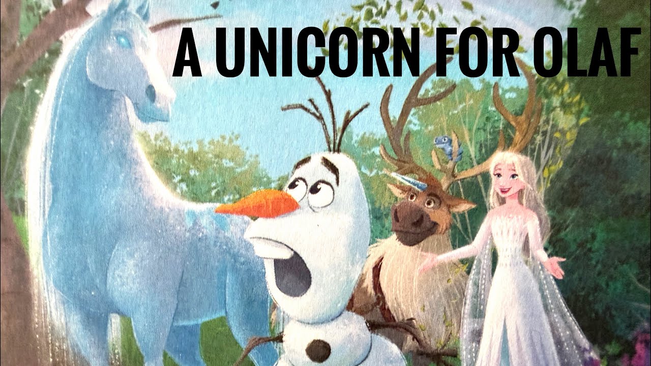 📚 A UNICORN FOR OLAF 🦄☃️ ️| Frozen | Frozen 2 Stories - YouTube