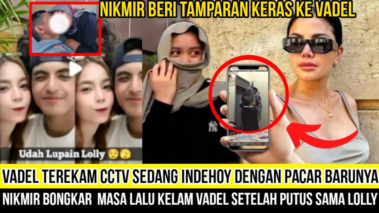Vadel Terekam Cctv Sedang indehoy Dengan Pacar Barunya Setelah Putus ...