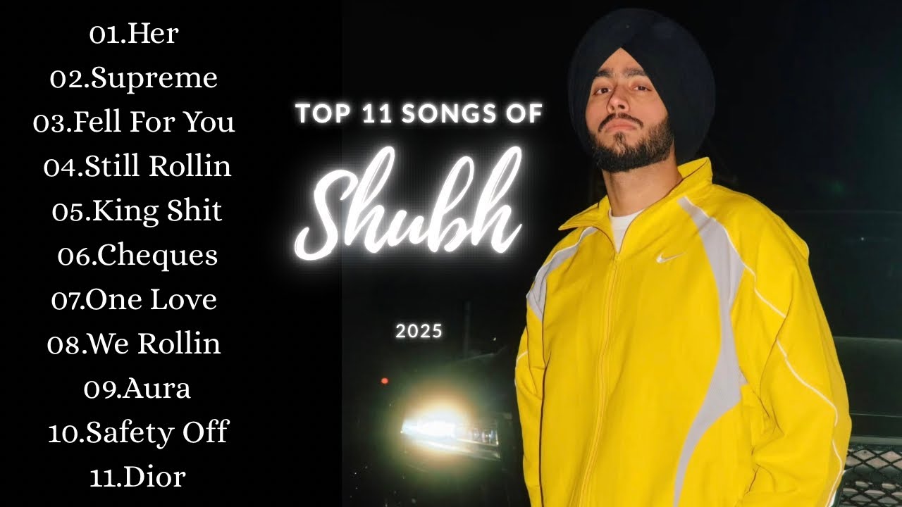 Shubh all hit songs || Jukebox 2025 || Punjabi Mix || Nonstop Songs ...