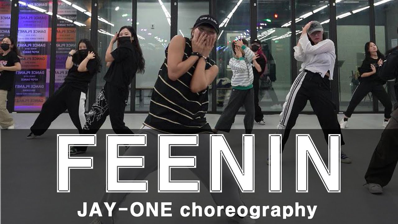 코레오 | Lyrica Andeson - Feenin | JAY-ONE choreography | 댄스플래닛 | 검단사거리댄스 ...