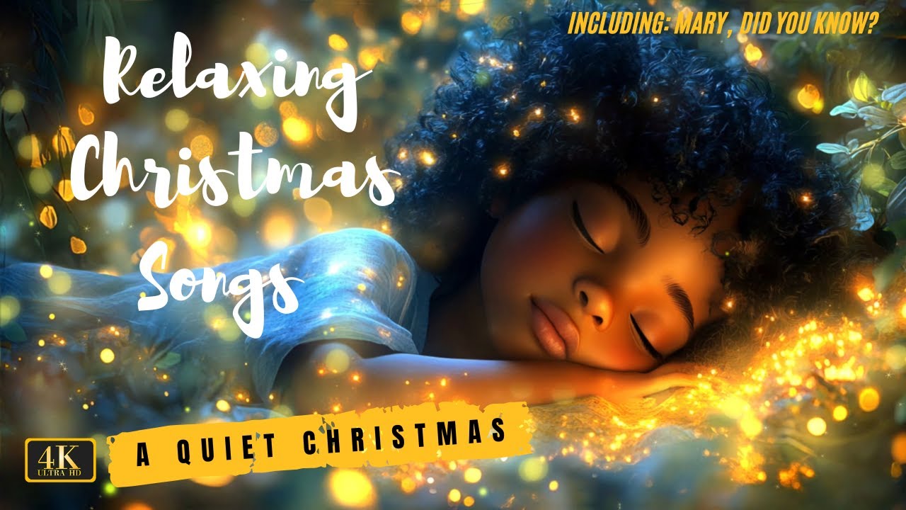 Relaxing Christmas Songs - Including Mary Did You Know - Christmas Is ...
