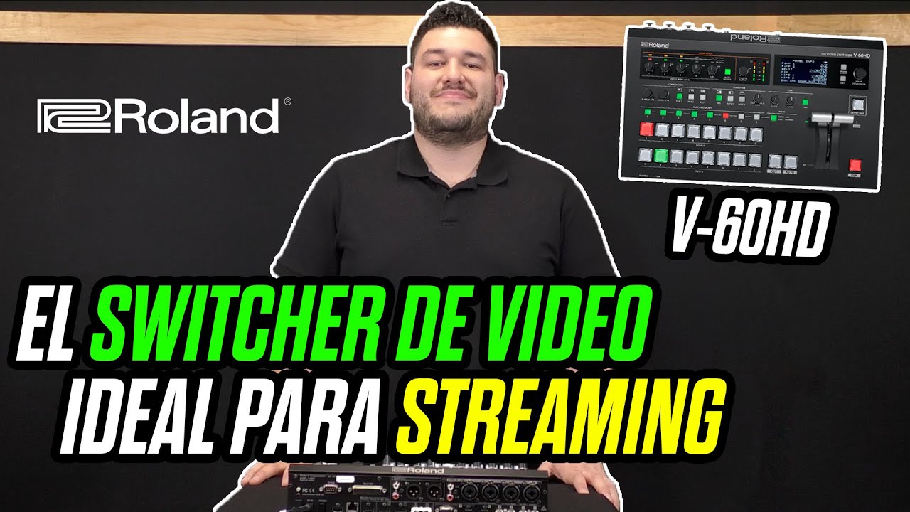 Conoce el Switcher de video Roland V-60 HD - YouTube