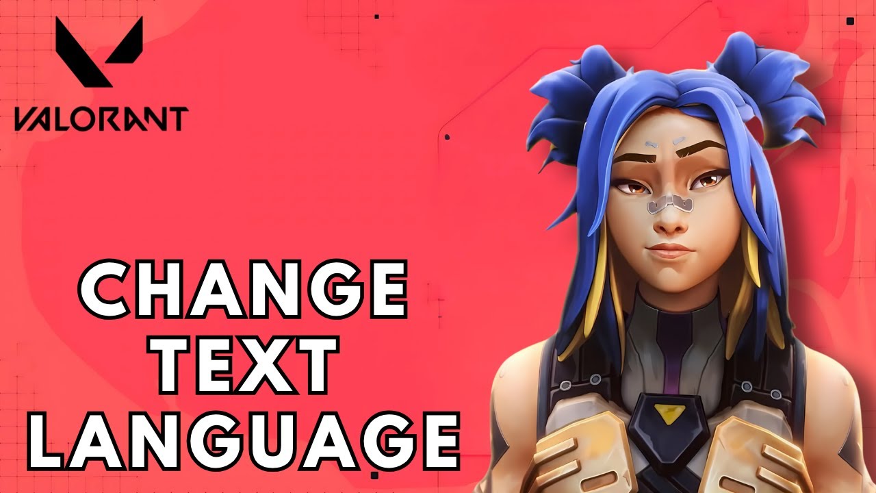 How to Change Text Language in Valorant 2025 - YouTube