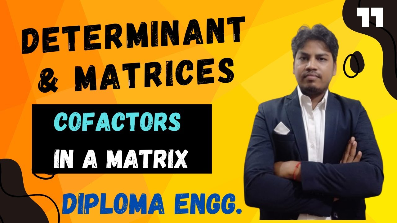 Cofactor of a Matrix | What is Cofactor | Matrices | Mathematics ...