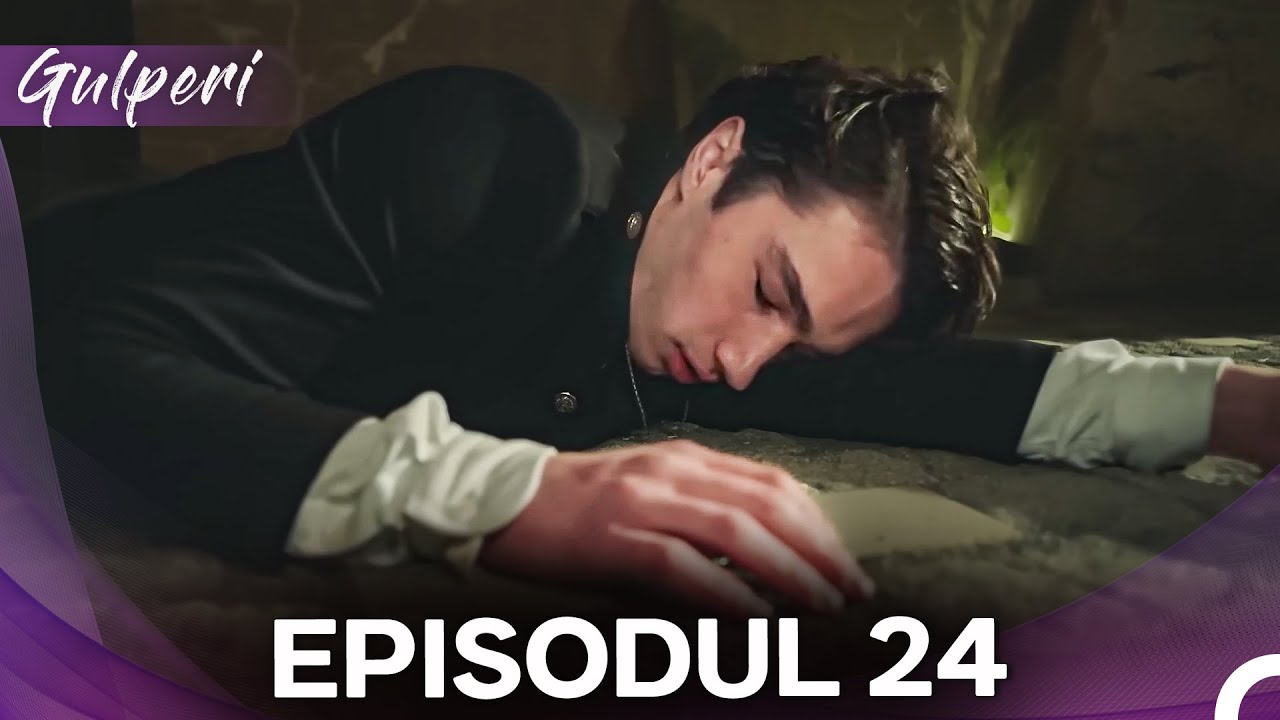 Gulperi Episodul 24 - YouTube