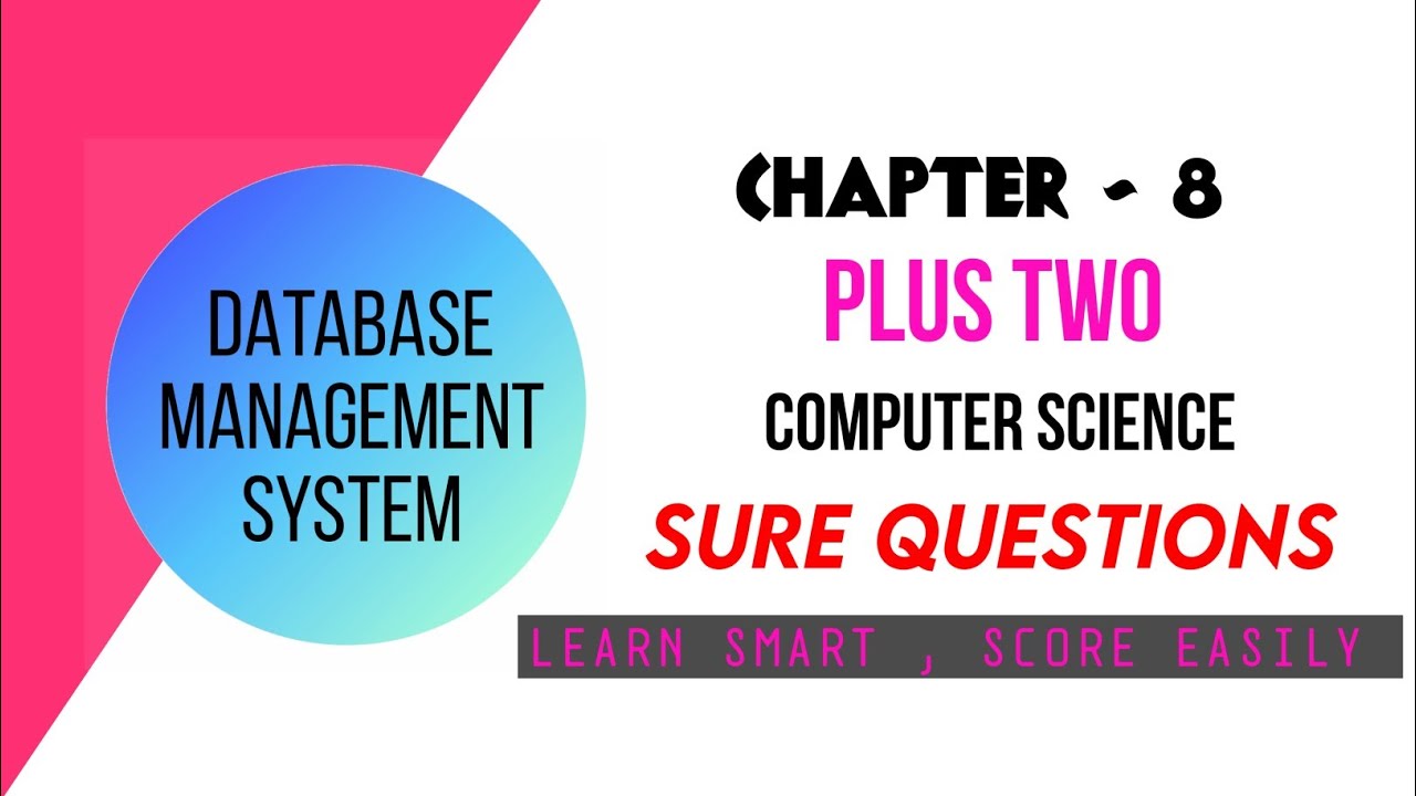 DATABASE MANAGEMENT SYSTEM - Plus two Computer Science Important ...