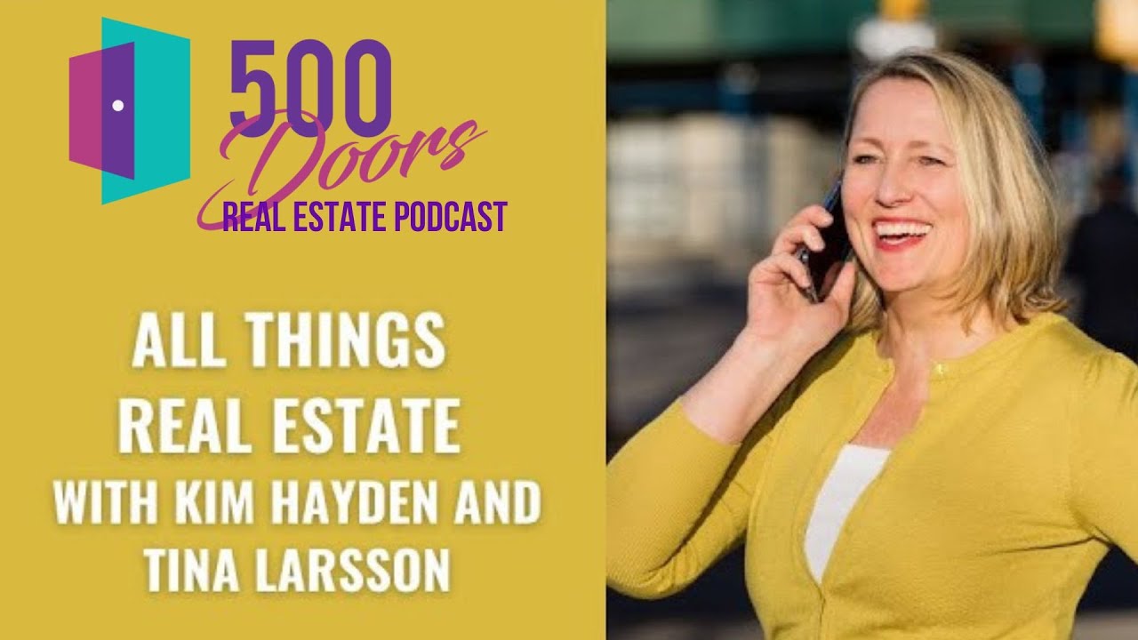 All things real estate with Kim Hayden And Tina Larsson - YouTube