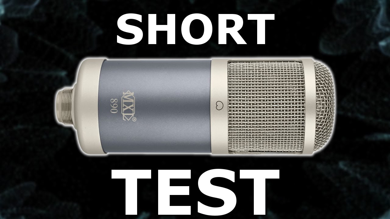 mxl 890 - reviw/test - short test - YouTube