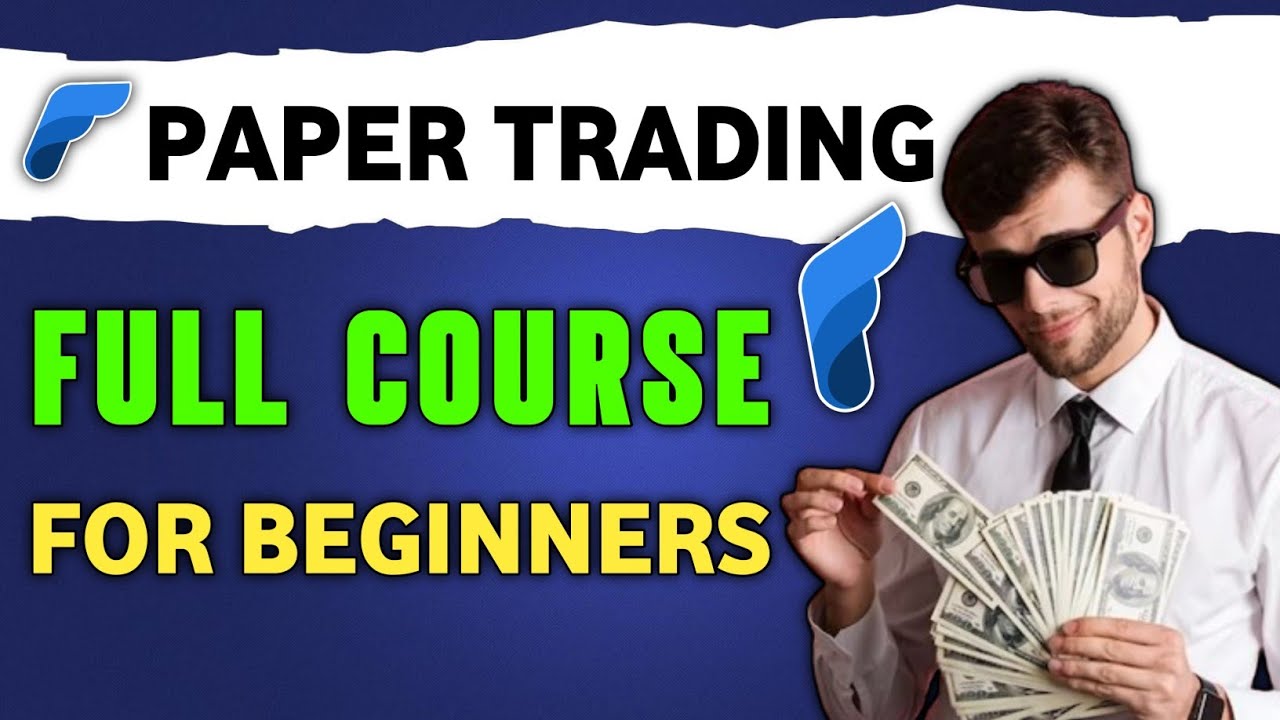 Paper trading full course | How to do Paper trading | Paper trading app ...