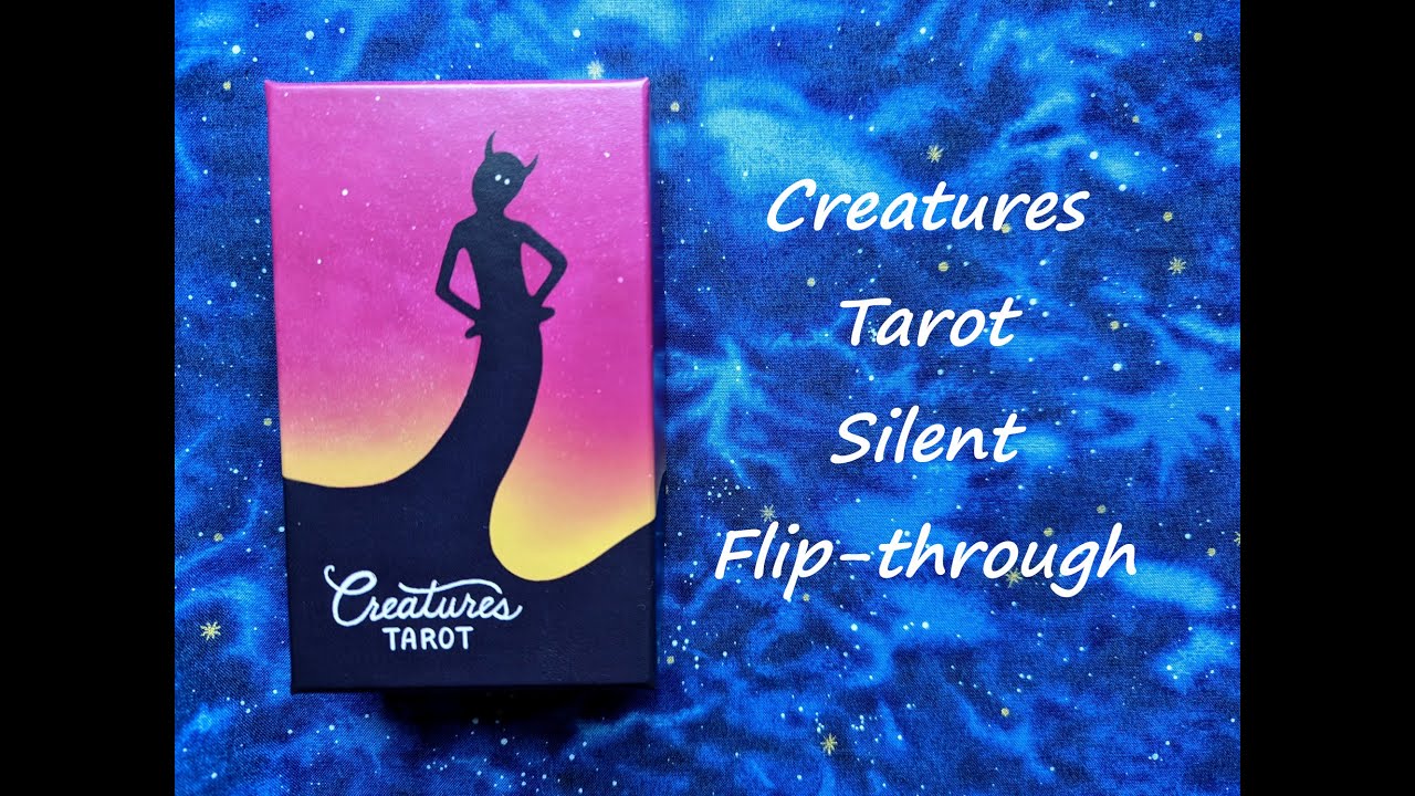 Creatures Tarot - Silent Flip-through - YouTube