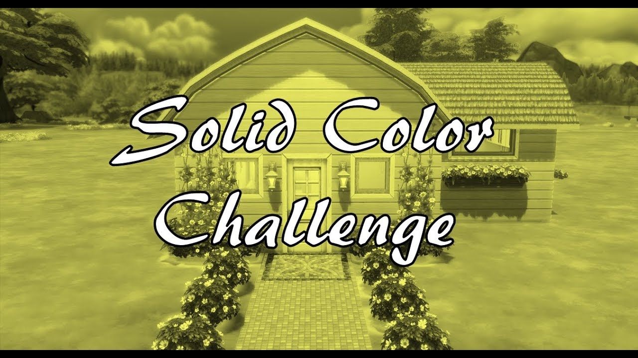 The Solid Color Challenge - Yellow | The Sims 4 - YouTube