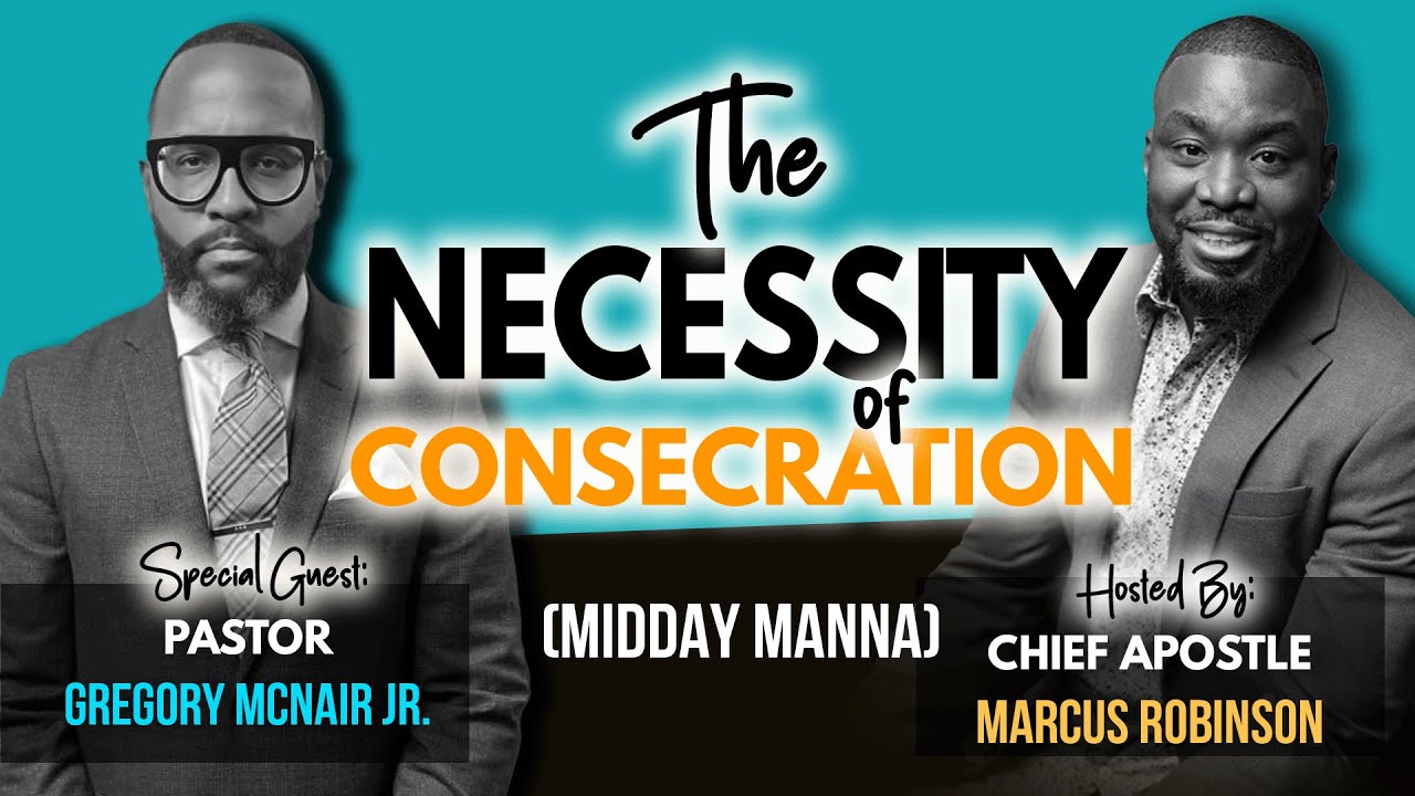 Stay There! | Midday Manna w/Pastor Gregory McNair Jr. & Chief Apostle ...