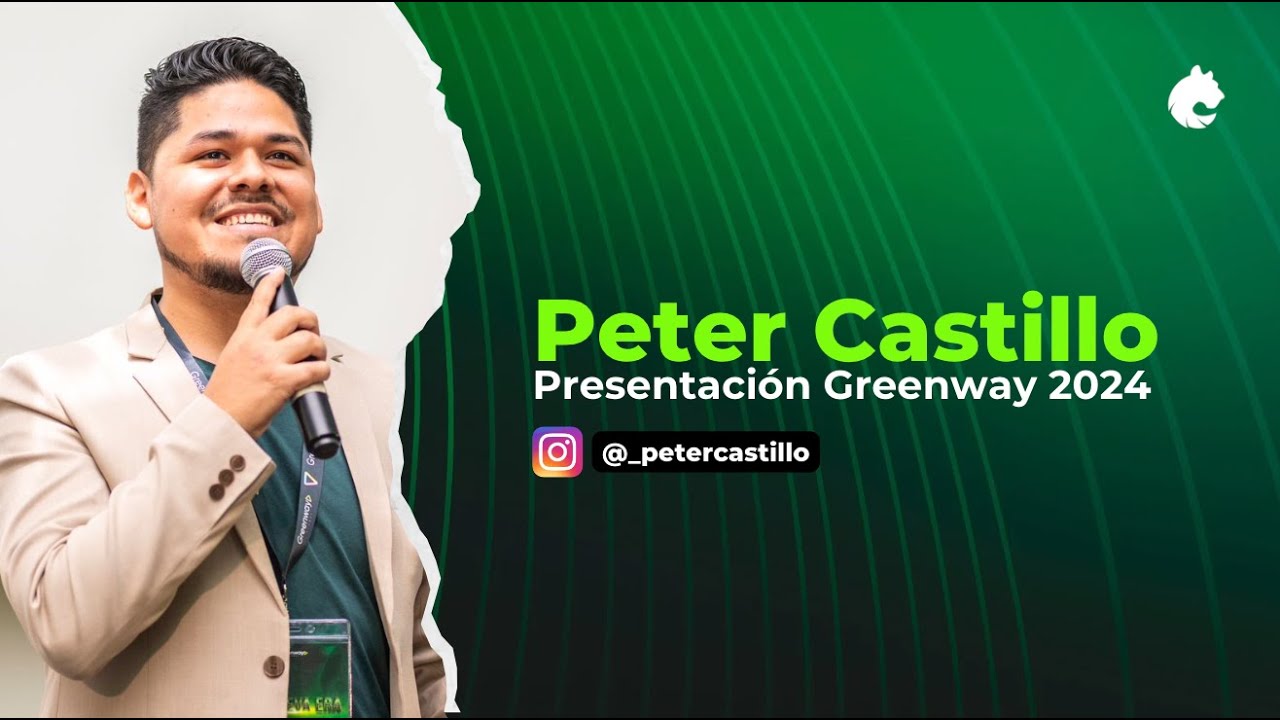 Presentación Greenway 2024 (Latam) - Peter Castillo - YouTube