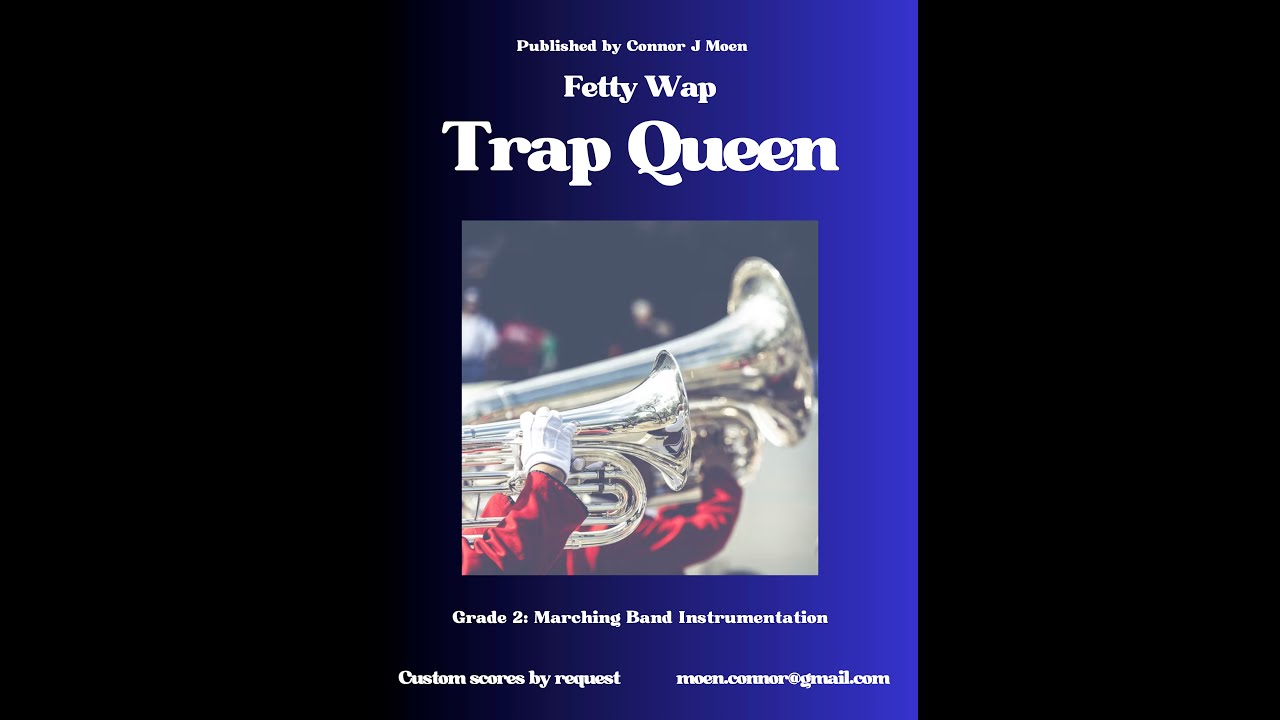 Trap Queen - A Marching Band Arrangement - YouTube