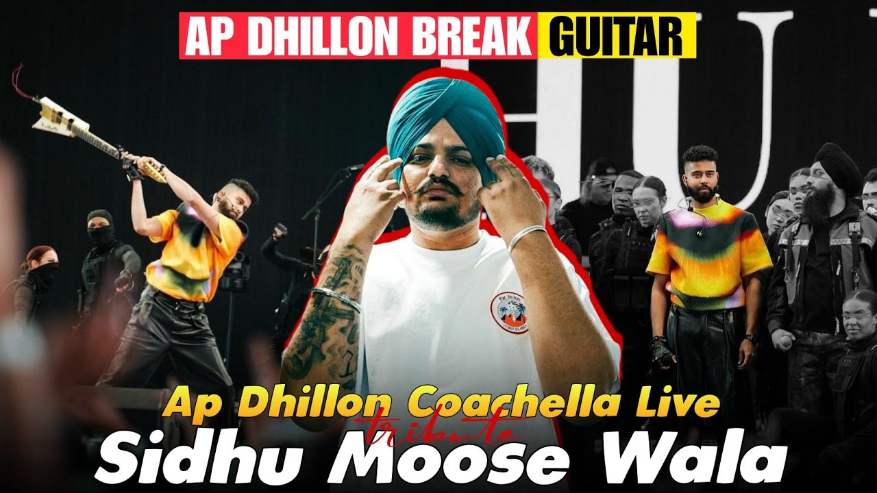 Ap Dhillon Tribute Sidhu Moose Wala | Breck Guitar | Coachella ...