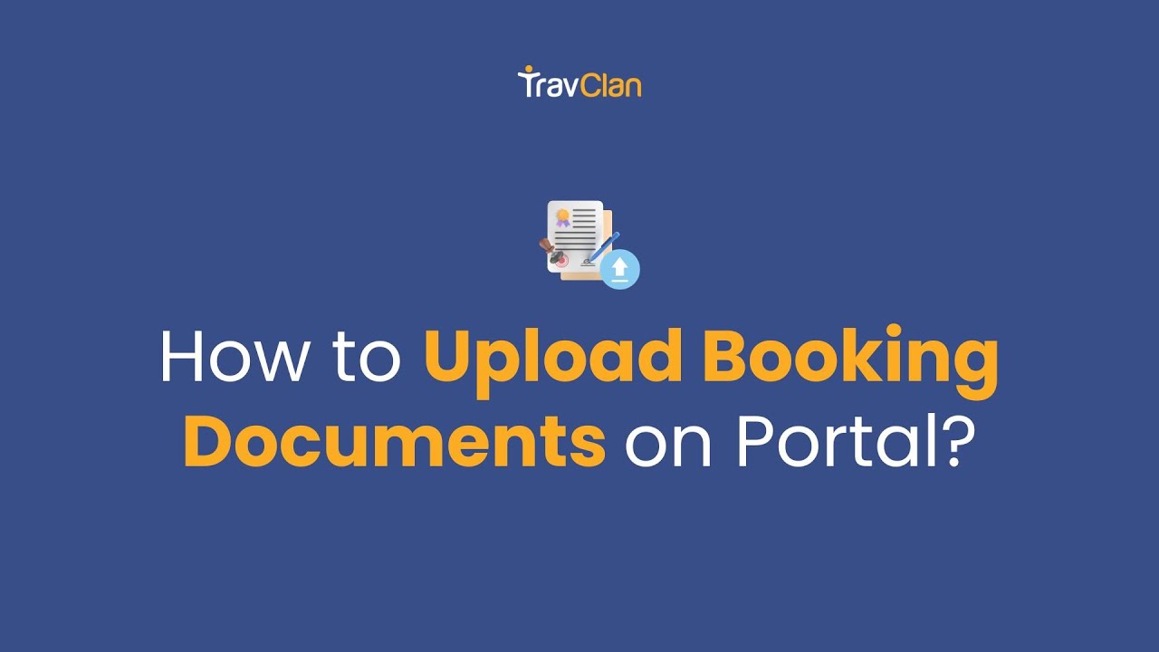 How to Upload Booking Documents on Portal - YouTube