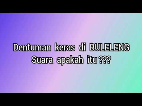 Viral suara dentuman keras di Buleleng l ini pernyataan dari pihak terkait