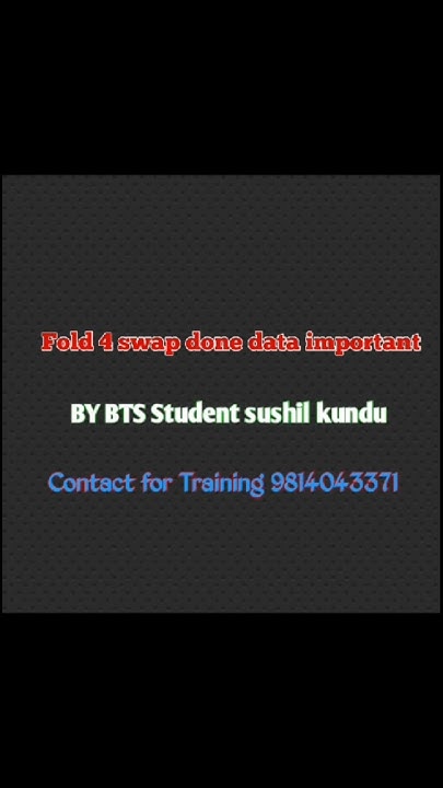 Samsung Fold 4 | Swap by BTS student | Sushil Kundu. #smartphone #galaxyfold #samsungflip - YouTube