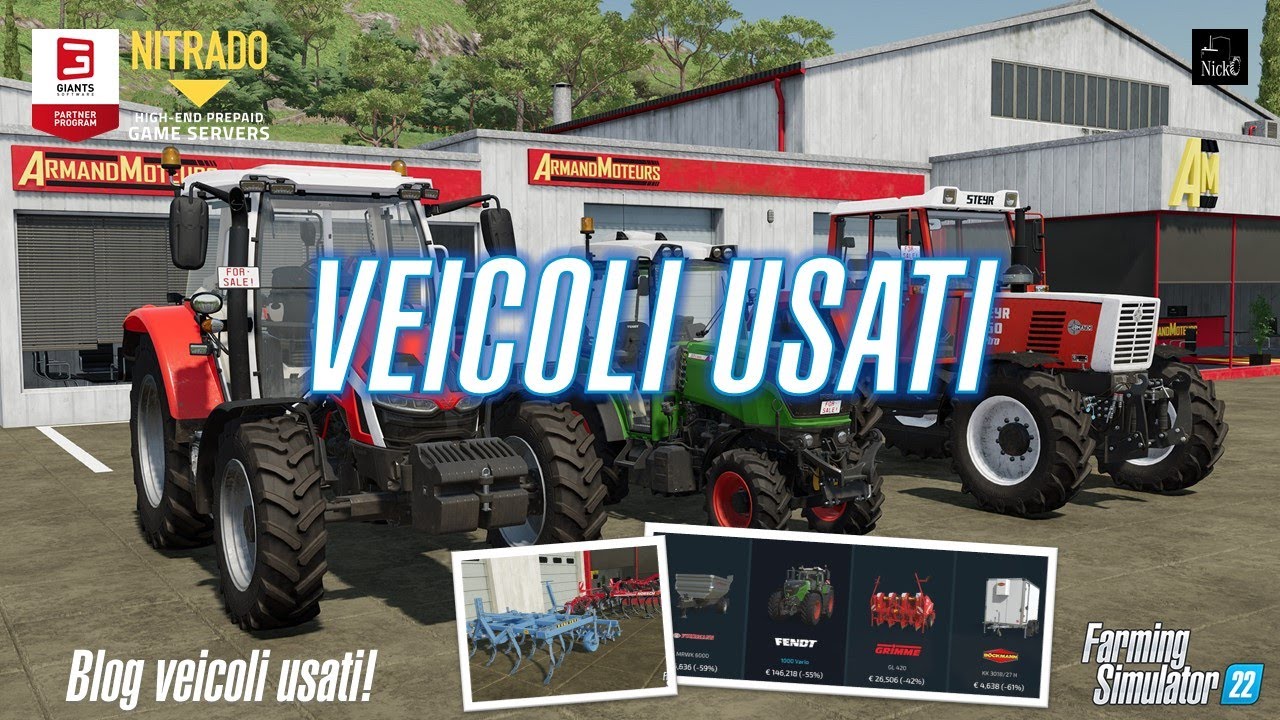 FARMING SIMULATOR 22 🚜 VEICOLI USATI 🔍 #farmingsimulator22 #nicko87 ...