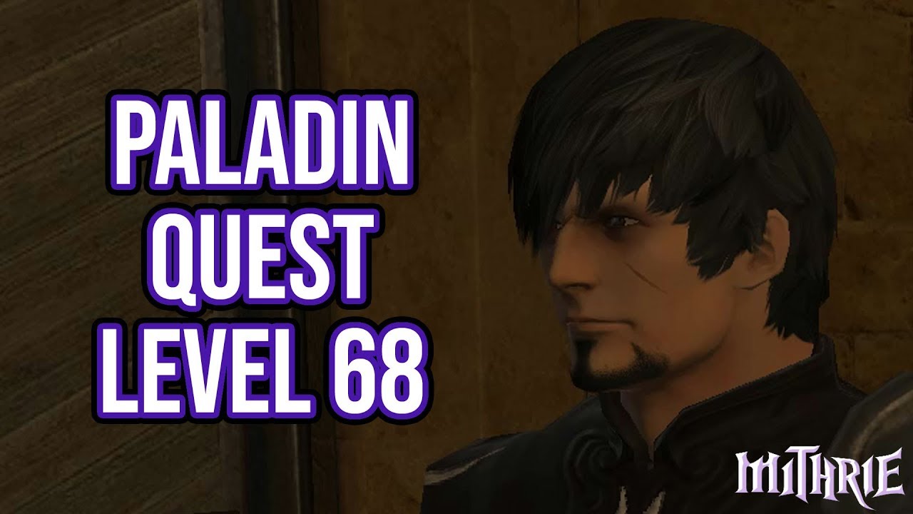 FFXIV 4 0 1131 Paladin Level 68 YouTube FFXIV 4 0 1131 Paladin Level 68 YouTube