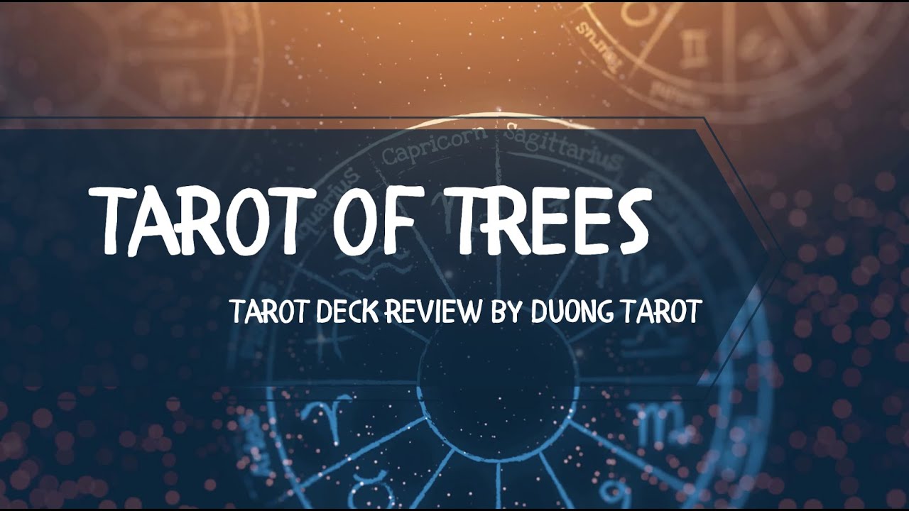 TAROT OF TREES DECK | Tarot Deck Review by DUONG TAROT - YouTube