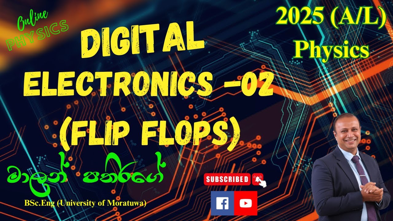 2025(A/L) | Physics | Electronics | Logic Gates | Class 02 - YouTube