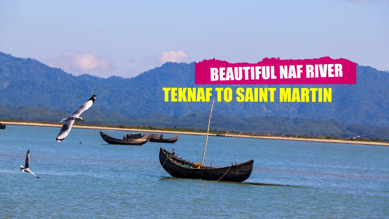 Teknaf To Saint Martin Island । Beautiful NAF River ।#সেন্টমার্টিন ...