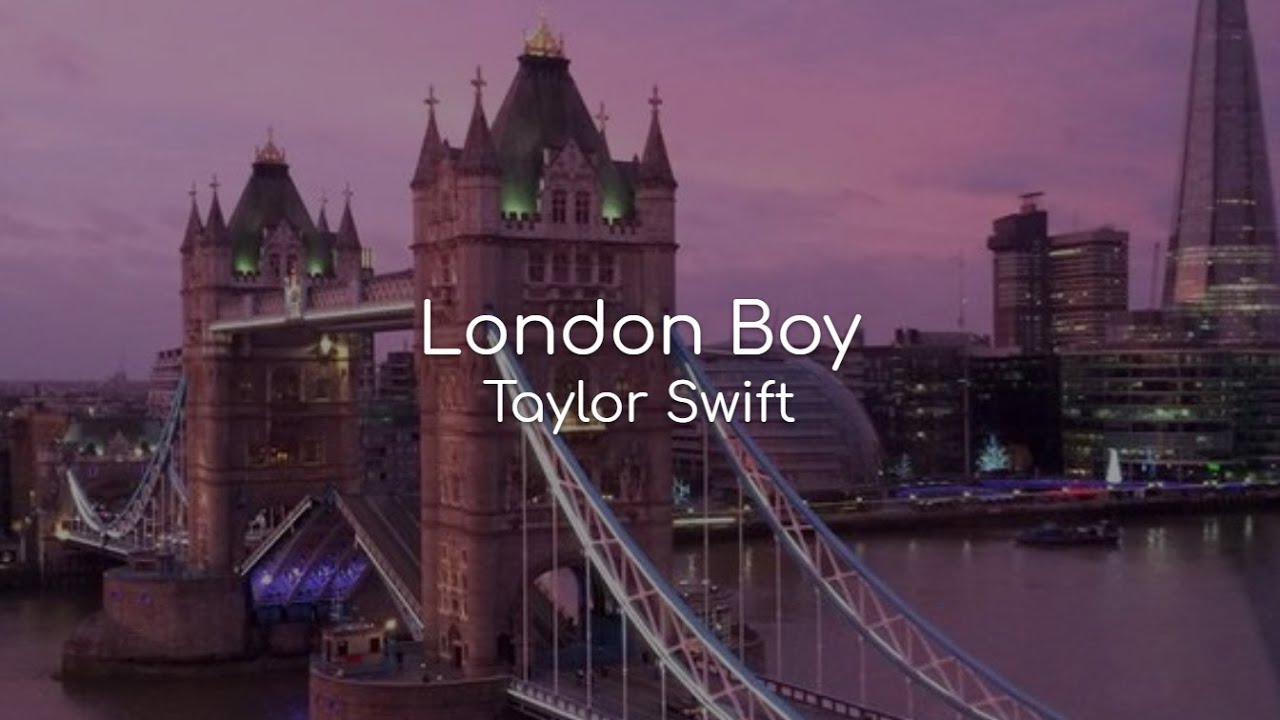 London Boy - Taylor Swift (lyrics) - YouTube
